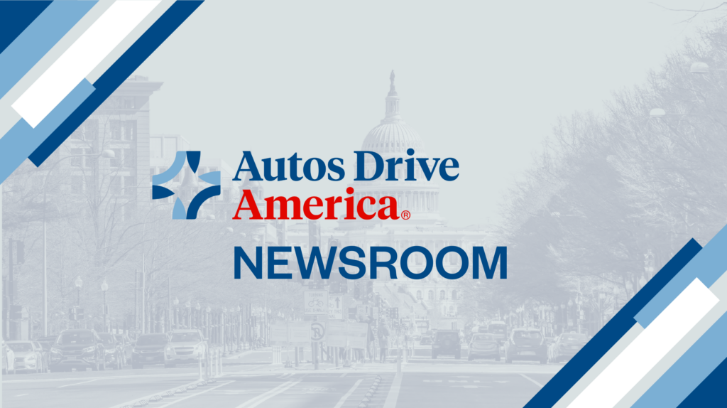 Here For America Coalition Rebrands as Autos Drive America - Autos ...